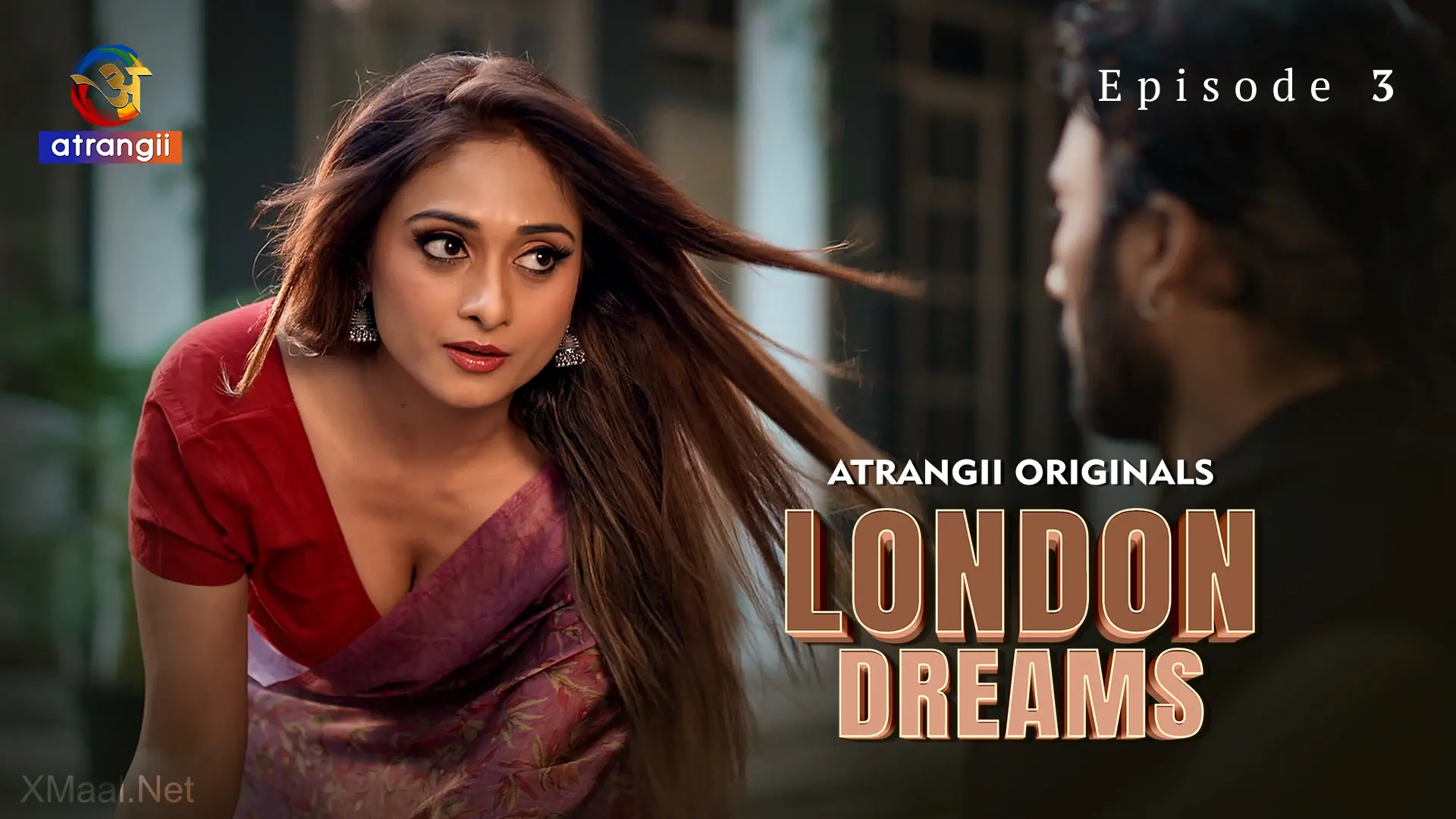 London Dreams Episode 3 Watch Now - XSeries